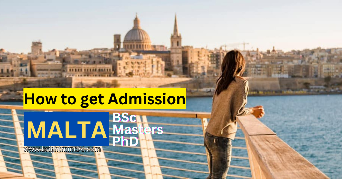 How to get admission in Malta Universities - BrightmindAI