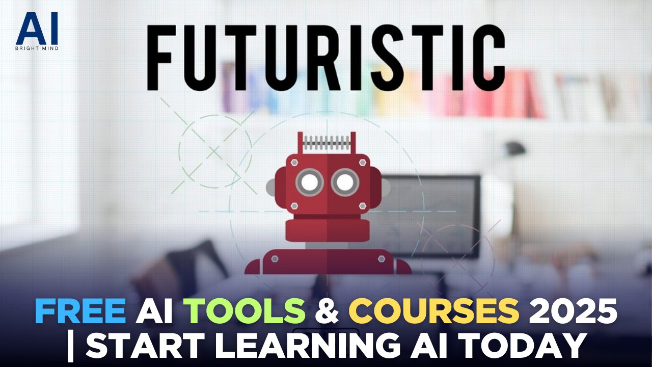 free AI tools and courses 2025